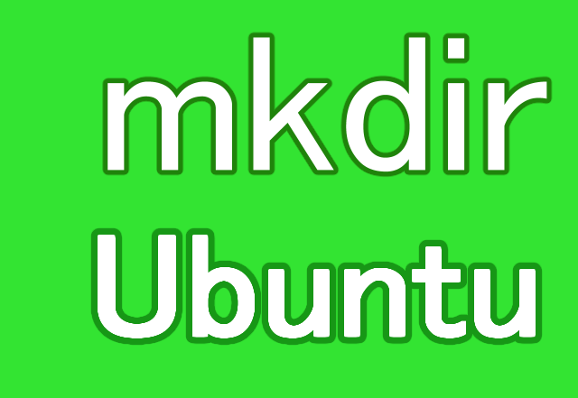 【Ubuntu】ディレクトリの作成mkdirコマンドについてわかりやすく解説 - マスジョイ